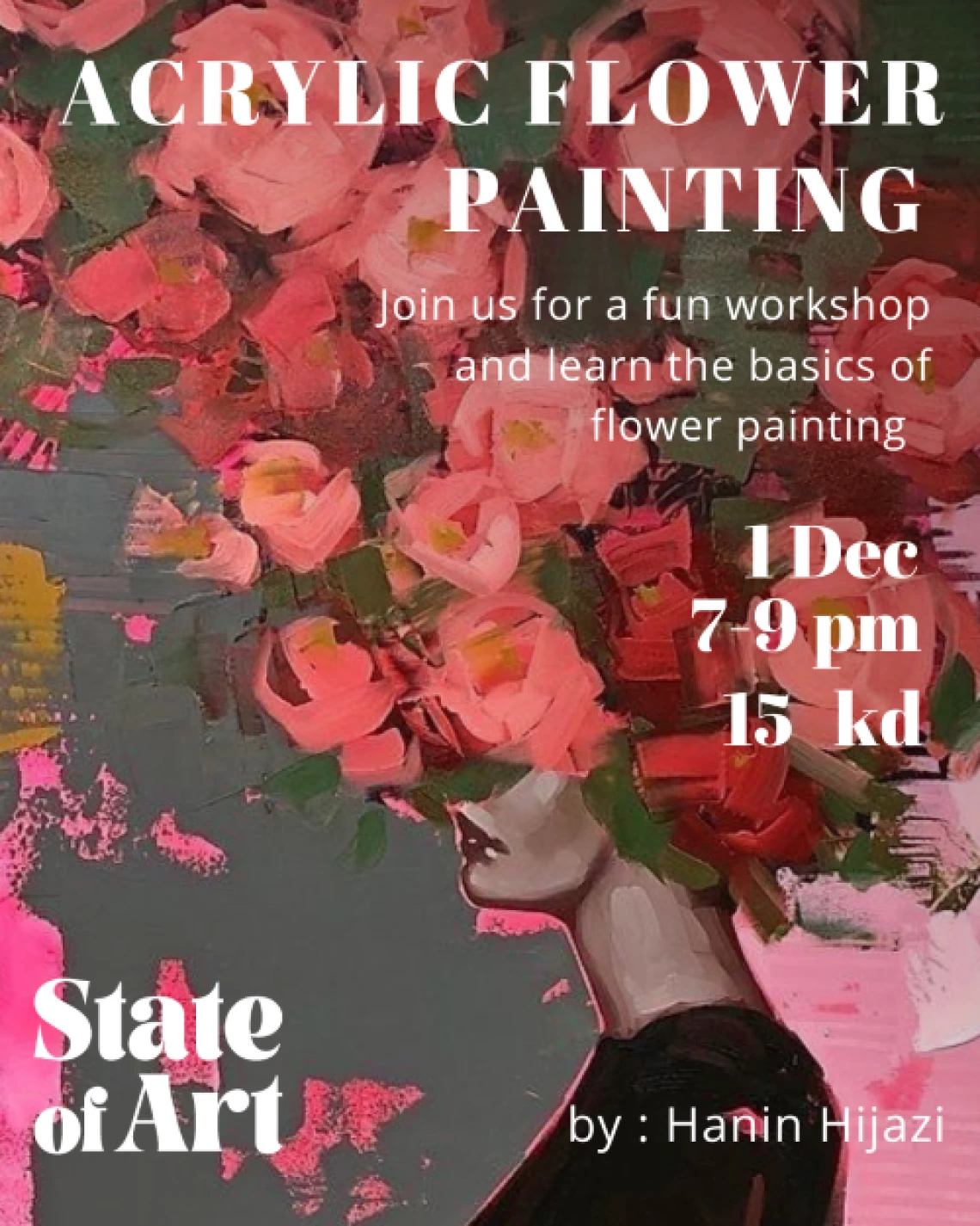 ACRYLIC FLOWER PAINTING by Hanin Hijazi | Kuwait Local Events
