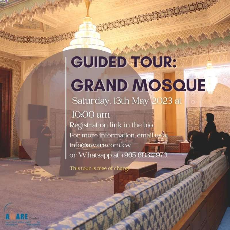 Grand Mosque Guided Tour Kuwait | Kuwait Local Events