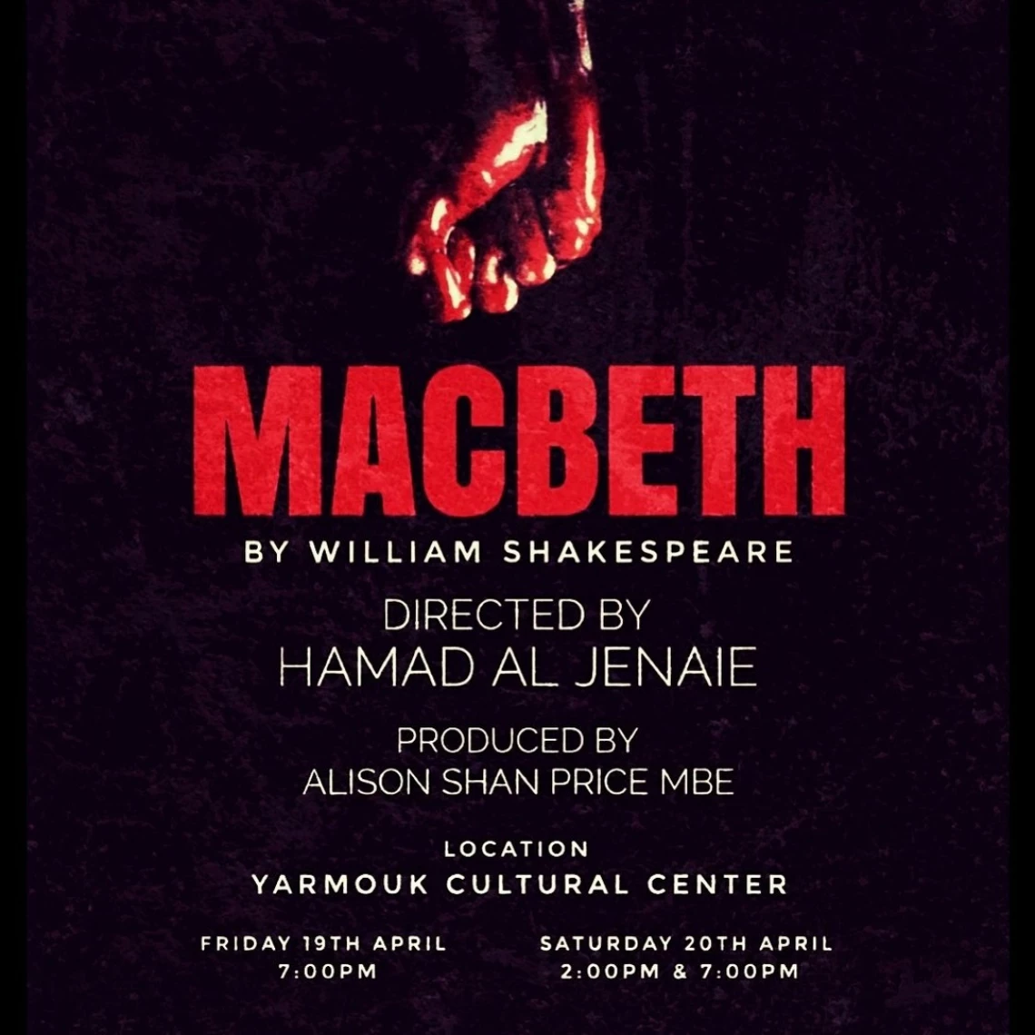 MACBETH By William Shakespeare | Kuwait Local Events